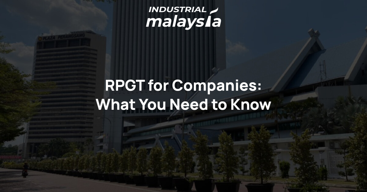 RPGT for Commercial or Industrial Property in Malaysia | Industrial ...
